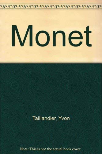 Monet: Taillandier, Yvon, Hamilton, A.P.H.: 9780568000148: Amazon.com ...