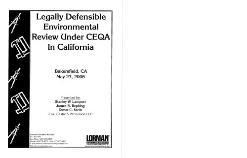 Legally Defensible Environmental Review Under CEQA: Stanley W. Lamport ...