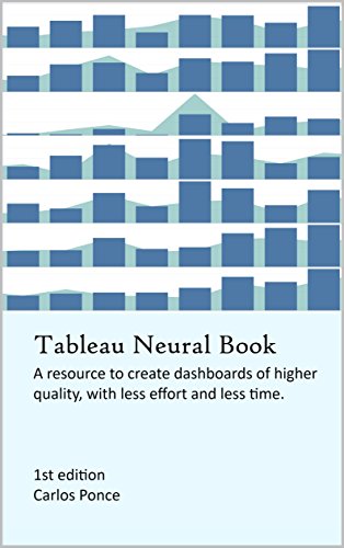 Tableau Neural Book: 50+ dashboard making tutorials to save you hours ...