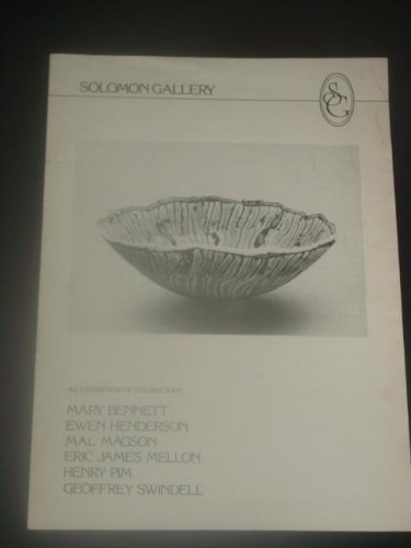 An Exhibition of Ceramics by Mary Bennett, Ewen Henderson, Mal Magson ...