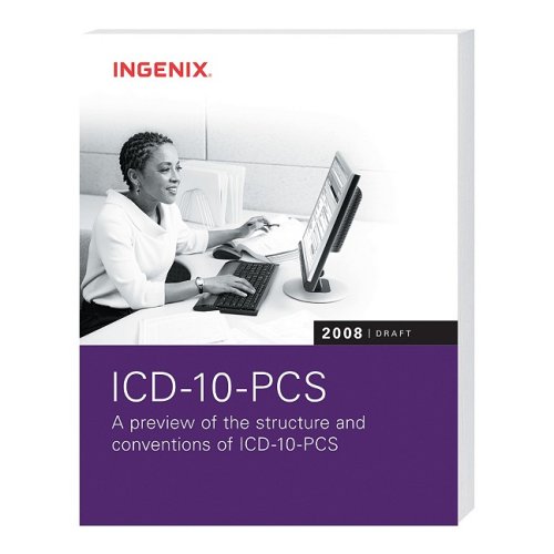 ICD-10-PCS: A Preview of Structure & Conventions of ICD-10-PCS ...
