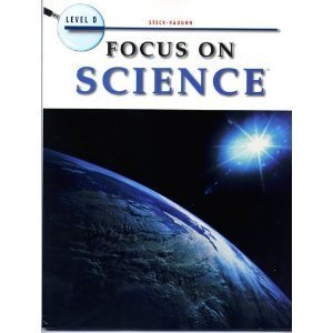 Focus on Science: Workbook Level D (Steck-vaughn Focus on Science ...