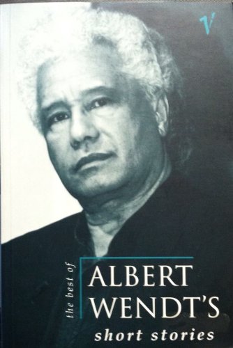 The best of Albert Wendt's short stories: Wendt, Albert: 9781869413927 ...