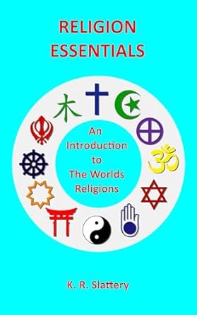 Religion Essentials: An Introduction to the World's Religions - Kindle ...