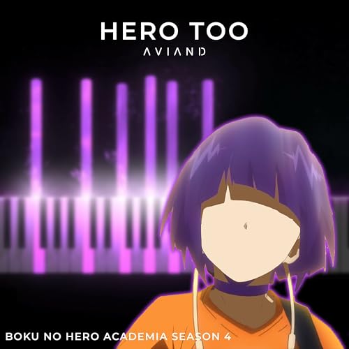 Hero Too (From "Boku no Hero Academia Season 4") by aviand on Amazon ...