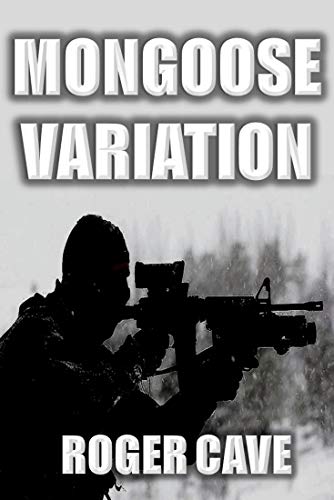 Mongoose Variation: An Alec Fincham Novella #1 (The Alec Fincham Novels ...