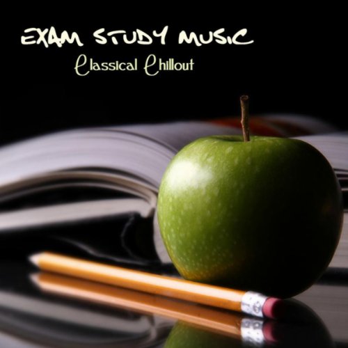 Amazon.com: Exam Study Music Classical Chillout : Exam Study Classical ...