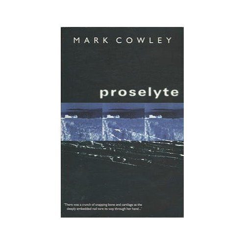 Amazon.co.jp: Proselyte (English Edition) 電子書籍: Cowley, Mark : 洋書