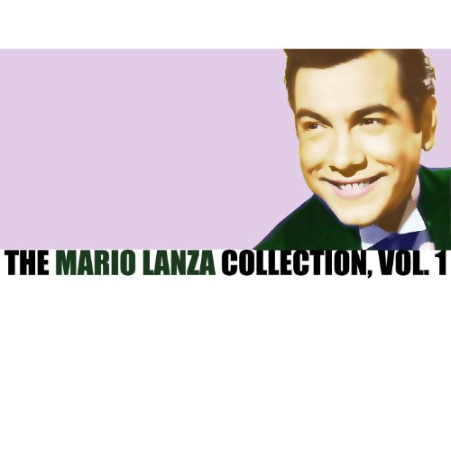 The Mario Lanza Collection, Vol. 1 de Mario Lanza en Amazon Music ...
