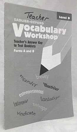 Vocabulary Workshop (Teacher's Answer Key to Test Booklets) Forms A and ...