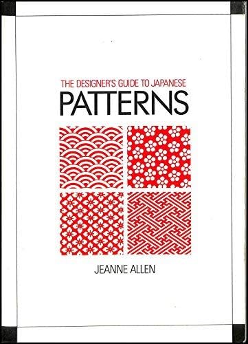 Amazon | The Designer's Guide to Japanese Patterns | Allen, Jeanne ...