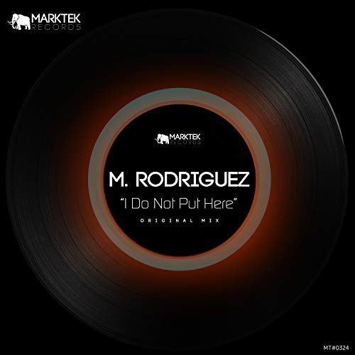Play I Do Not Put Here by M. Rodriguez on Amazon Music Unlimited