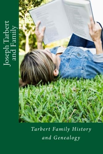 Tarbert Family History and Genealogy: Joseph Tarbert and Family ...