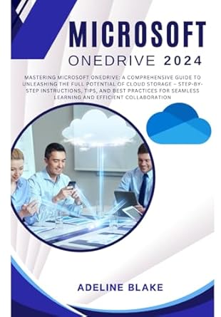 Amazon.com: Microsoft OneDrive: Mastering Microsoft OneDrive: A Comprehensive Guide to ...
