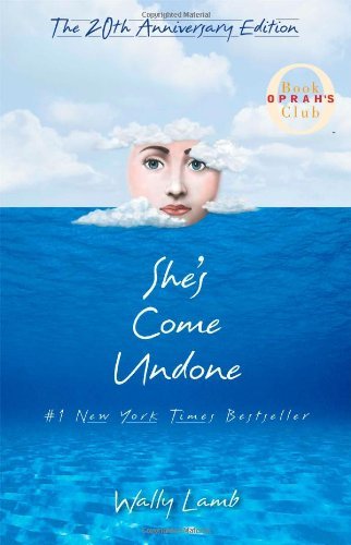 She's Come Undone by Wally Lamb(2007-10-01): Amazon.com: Books