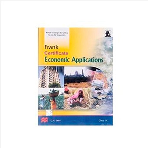 Frank Cerificate Economics Applications ICSE For Class IX : D. K. Sethi ...