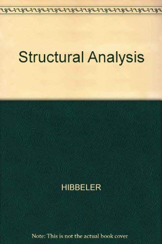 Structural Analysis: Hibbeler: 9780029461747: Amazon.com: Books