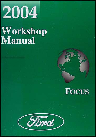 2004 Ford Focus Repair Shop Manual Original: Ford: Amazon.com: Books