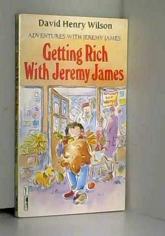 Amazon.co.jp: Getting Rich with Jeremy James (Piccolo Books) : Wilson ...