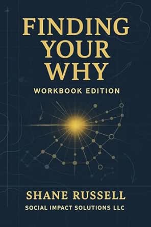 Amazon.com: Finding Your Why - Workbook Edition eBook : Russell, Shane ...