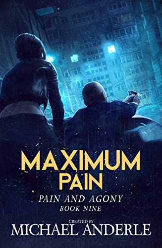 Maximum Pain (Pain and Agony Book 9) - Kindle edition by Anderle ...