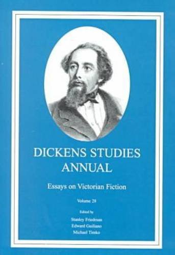 Dickens Studies Annual: Essays on Victorian Fiction: Friedman, Stanley ...