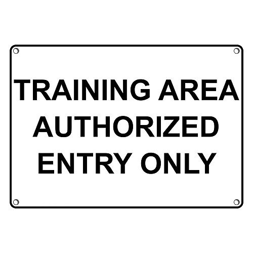 Amazon.com: Weatherproof Plastic Training Area Authorized Entry Only ...