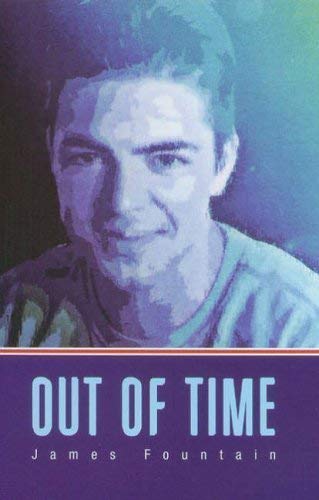 OUT OF TIME: James Fountain: 9781857769586: Amazon.com: Books