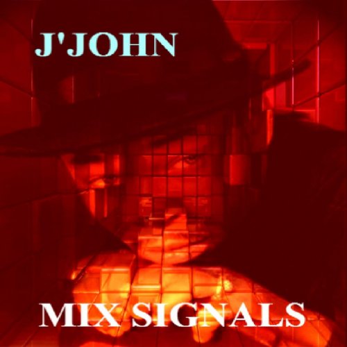 J John Mix Signals by J John on Amazon Music - Amazon.co.uk