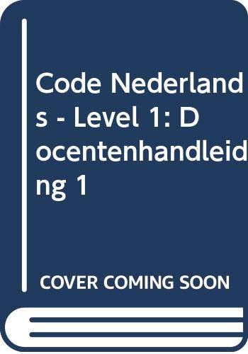 Code Nederlands - Level 1: Docentenhandleiding 1: Folkert Kuiken ...