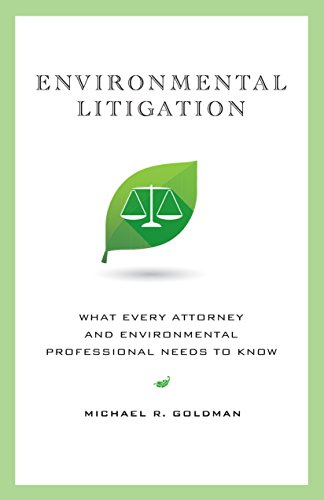 Environmental Litigation: What Every Attorney and Environmental ...