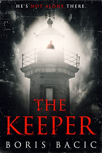 The Keeper (Haunted Places) eBook : Bacic, Boris: Amazon.in: Kindle Store