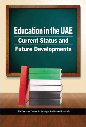 Education in the UAE: Current Status and Future Developments: Emirates ...