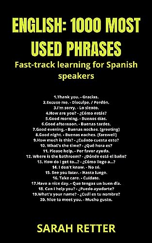 ENGLISH: 1000 MOST USED PHRASES. Fast track learning for Spanish ...
