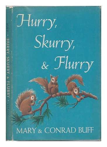 Amazon.co.jp: Hurry, Skurry: 2 : Buff, Mary, Buff, Conrad: 洋書