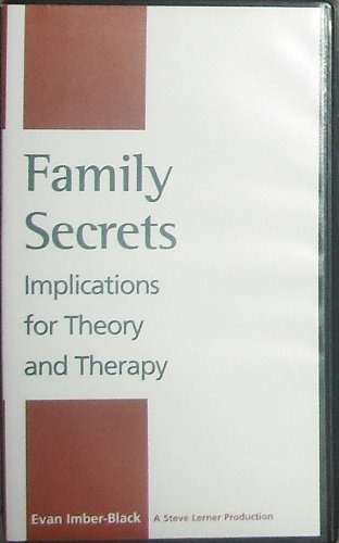 Family Secrets: Implications for Theory And Therapy: 9781572302945 ...
