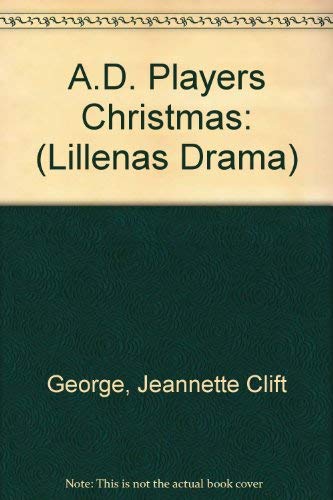 A.d. Players Christmas: George, Jeannette Clift: 9780834194984: Amazon ...