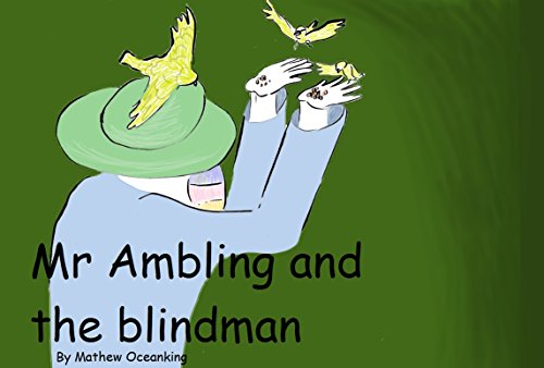 Mr Ambling and the blind man (Mr Ambling and friends Book 5) eBook ...