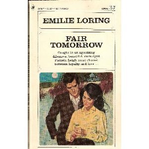 Fair Tomorrow: LORING, Emilie: Amazon.com: Books