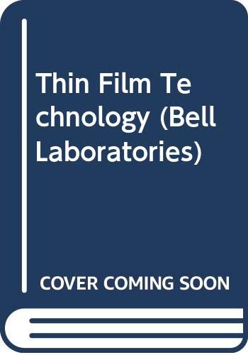 Buy Thin Film Technology (Bell Laboratories S.) Book Online at Low ...