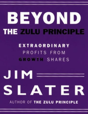 Beyond the Zulu Principle: Extraordinary Profits from Growth Shares ...