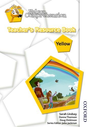 Nelson Comprehension Teachers Book Yellow Level: Amazon.co.uk: John ...