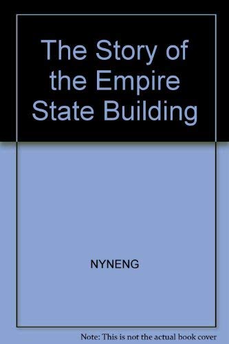 The Story of the Empire State Building (Cornerstones of Freedom ...