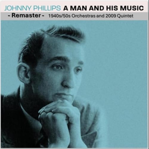 Play A Man and His Music: 1940s/50s Orchestras and 2009 Quintet ...