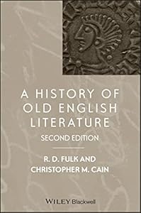 9781118453230: A History of Old English Literature (Blackwell History ...