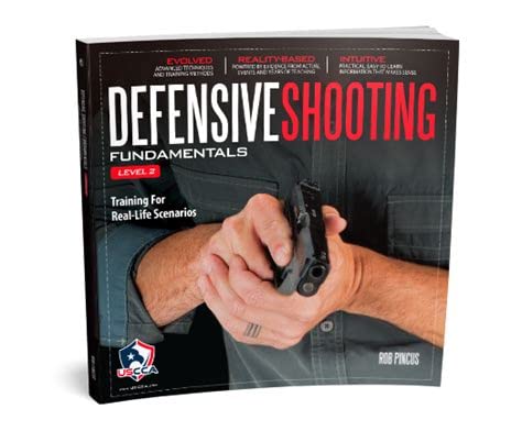 Defensive Shooting Fundamentals Level 2: Rob Pincus: 9780996787482 ...