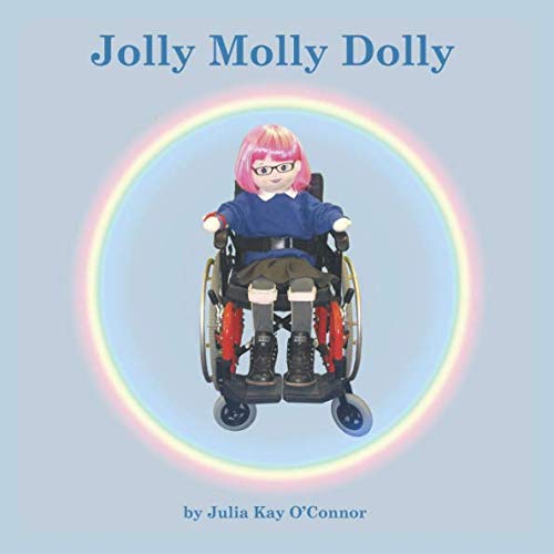 Jolly Molly Dolly: O'Connor, Julia Kay: 9781792720369: Amazon.com: Books
