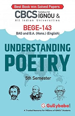 Gullybaba IGNOU BA (Honours) 5th Sem BEGE-143 Understanding Poetry in ...