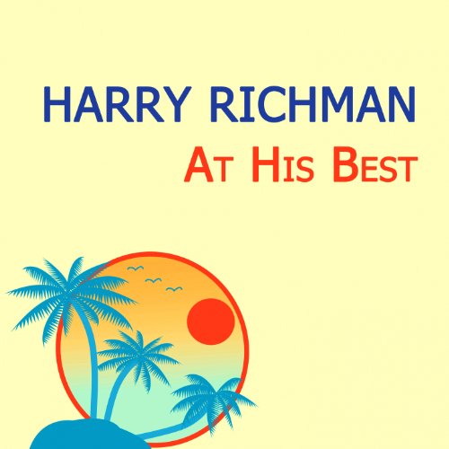 Play Harry Richman At His Best by ハリー・リッチマン on Amazon Music