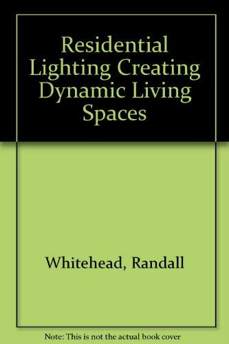 Amazon.in: Buy Residential Lighting Creating Dynamic Living Spaces Book ...